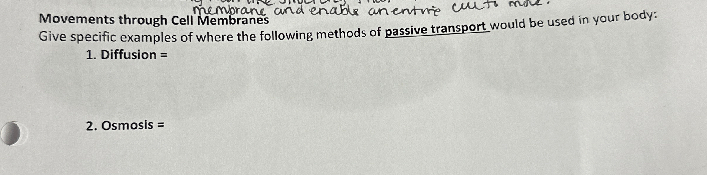 Solved Movements through Cell MembranesGive specific | Chegg.com