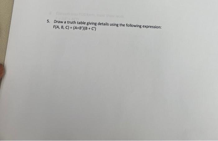 Solved 5. Draw a truth table giving details using the | Chegg.com
