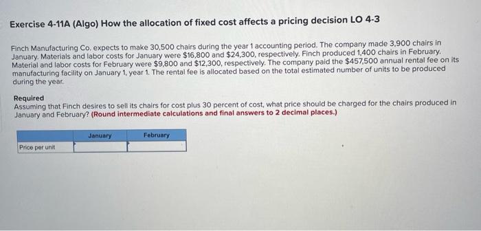 Solved Exercise 4-11A (Algo) How the allocation of fixed | Chegg.com