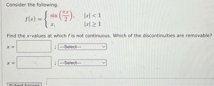 Solved Consider the following. f(x)={sin(2πx),x,∣x∣