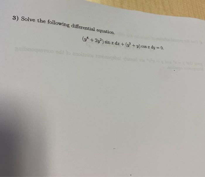 Solved 3) Solve the following differential equation. | Chegg.com