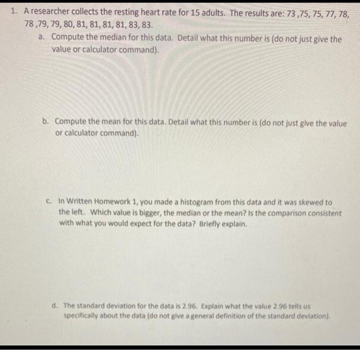 Solved e. Compute the first and third quartiles (Q1 and Q3). | Chegg.com