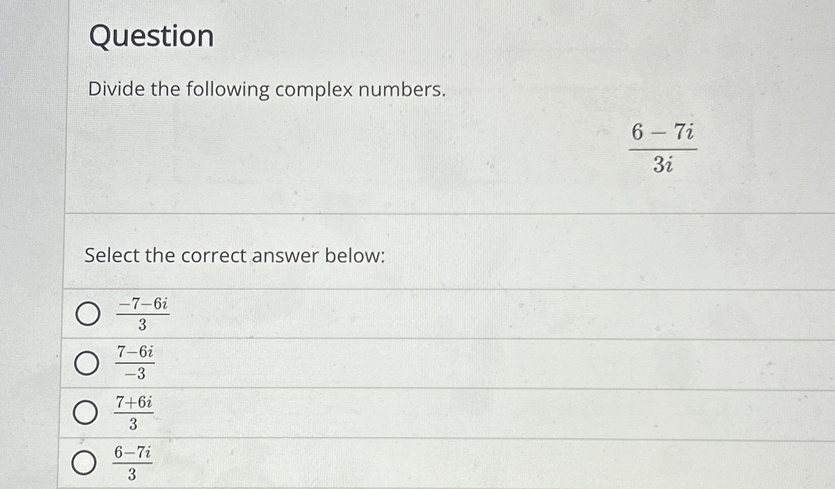 Solved QuestionDivide the following complex | Chegg.com
