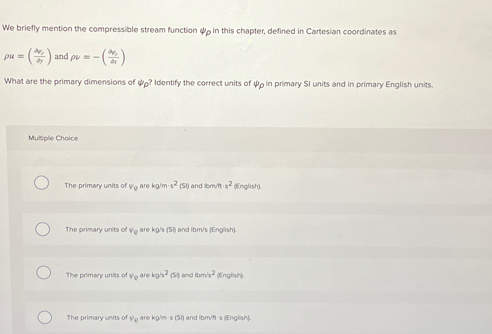 Solved We briefly mention the compressible stream function | Chegg.com