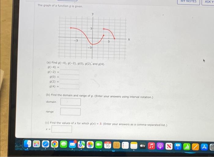 Solved The graph of a function g is given. (a) Find | Chegg.com