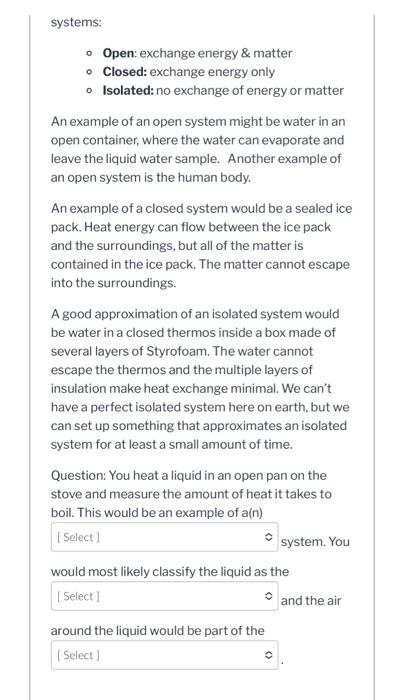 Solved systems: o Open: exchange energy & matter O Closed: | Chegg.com