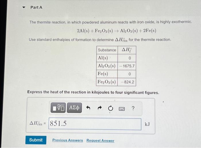 Solved The thermite reaction, in which powdered aluminum | Chegg.com