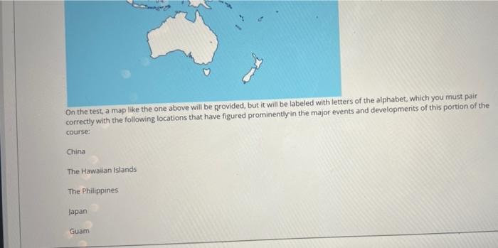 On the test, a map like the one above will be | Chegg.com