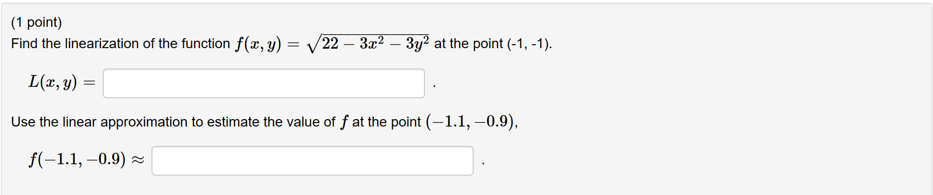 Solved (1 ﻿point)Find the linearization of the function | Chegg.com