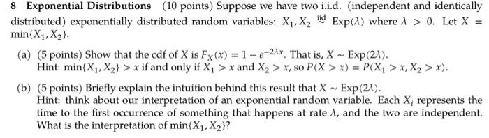 Solved 8 Exponential Distributions (10 points) Suppose we | Chegg.com