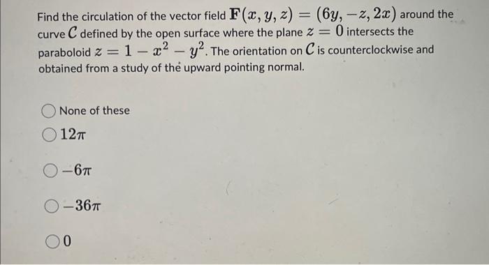 Solved Find the net flux of the vector field | Chegg.com