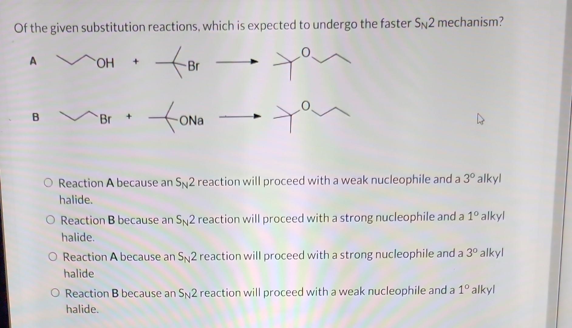 Solved of the given substitution reactions, which is | Chegg.com