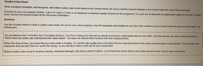 Solved Routine Claim Email Write a properly formatted, well | Chegg.com