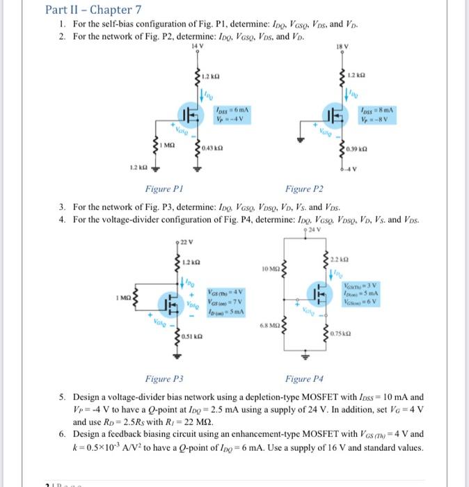 Solved Part II - Chapter 7 1. For the self-bias | Chegg.com