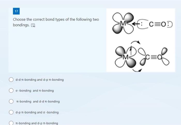Solved Choose the correct bond types of the following two | Chegg.com