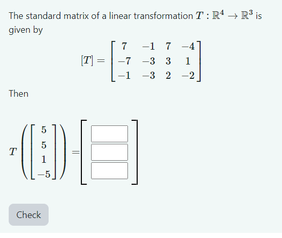 Solved The standard matrix of a linear transformation | Chegg.com