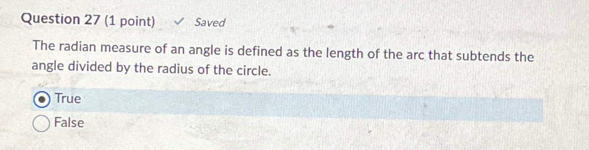 Solved Question 27 ﻿SavedThe radian measure of an angle is | Chegg.com