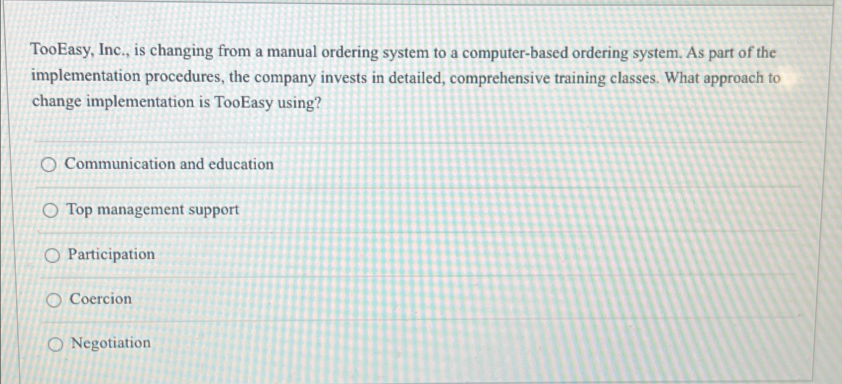 Solved TooEasy, Inc., is changing from a manual ordering | Chegg.com