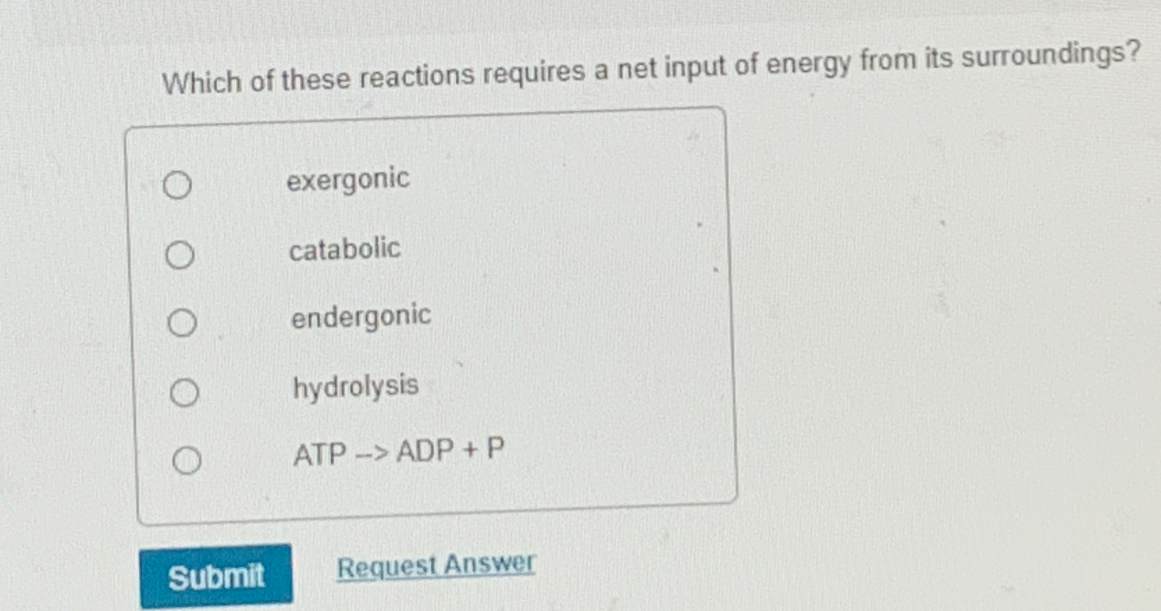 Solved Which of these reactions requires a net input of | Chegg.com
