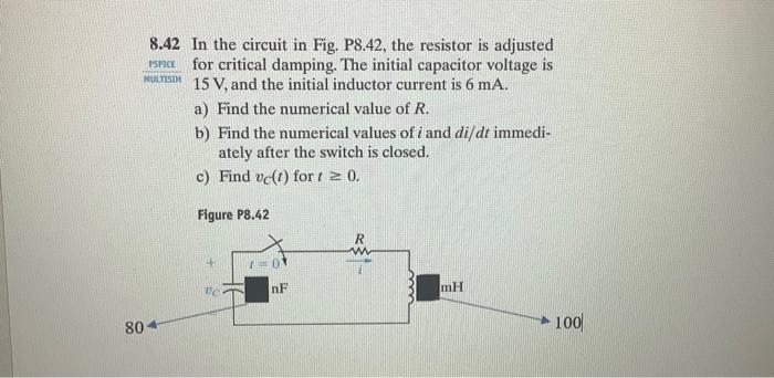 Solved 8.42 In the circuit in Fig. P8.42, the resistor is | Chegg.com