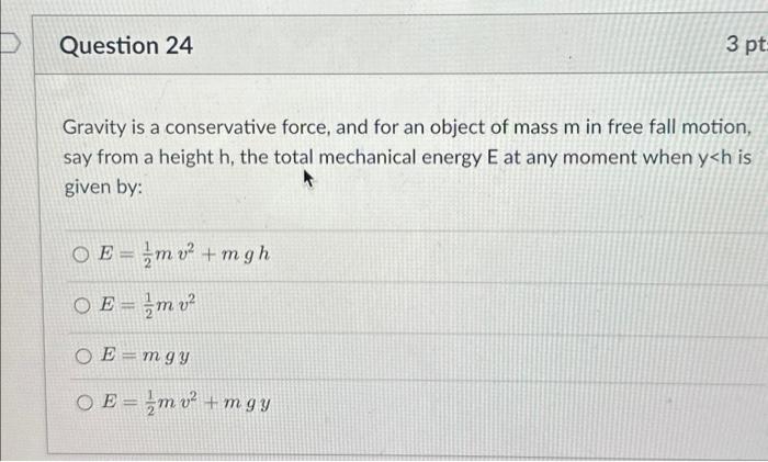 Solved Gravity is a conservative force, and for an object of | Chegg.com