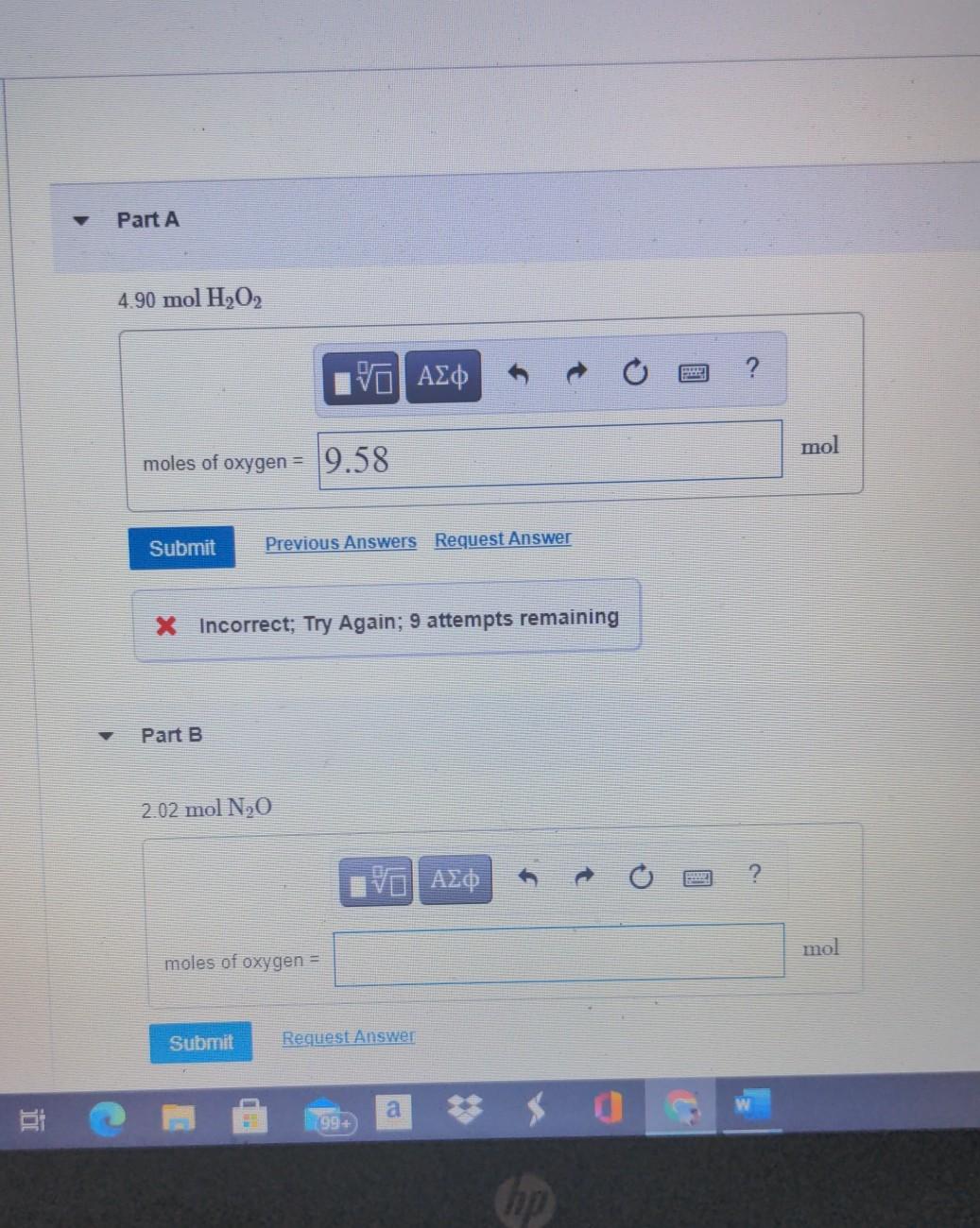 Solved Part A 4.90 mol H2O2 ΤΕΙ ΑΣφ ? mol moles of oxygen | Chegg.com