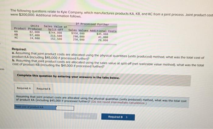 Solved The following questions relate to Kyle Company, which | Chegg.com