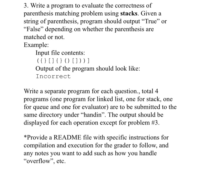 Solved 3. Write a program to evaluate the correctness of | Chegg.com