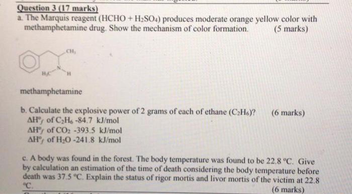 Solved Question 3 (17 marks) a. The Marquis reagent (HCHO + | Chegg.com