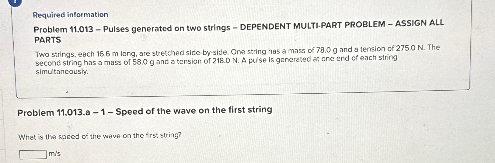 Solved Required informationProblem 11.013 - ﻿Pulses | Chegg.com