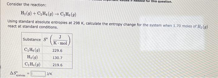 Solved Consider the reaction: H2(g)+C2H4(g)→C2H6(g) Using | Chegg.com
