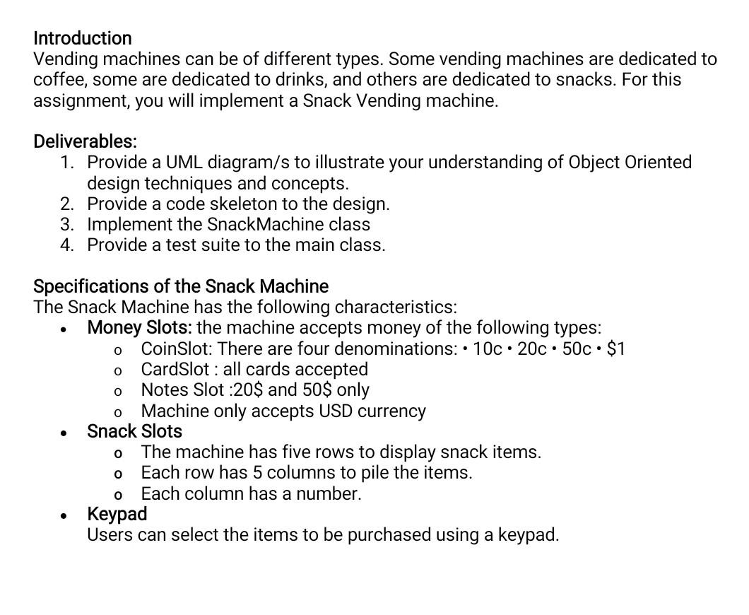 Solved Introduction Vending machines can be of different | Chegg.com