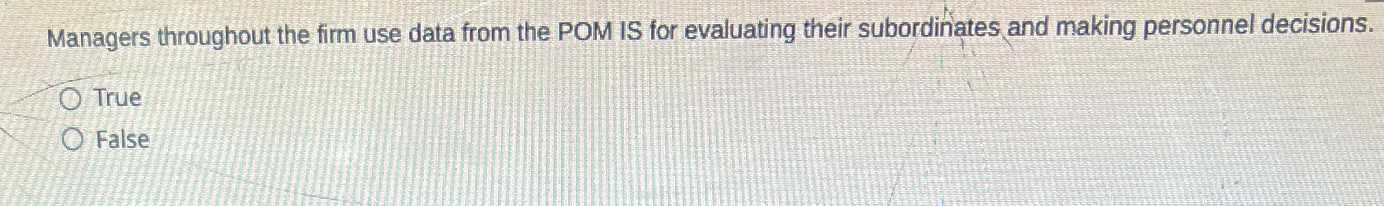Solved Managers throughout the firm use data from the POM IS | Chegg.com