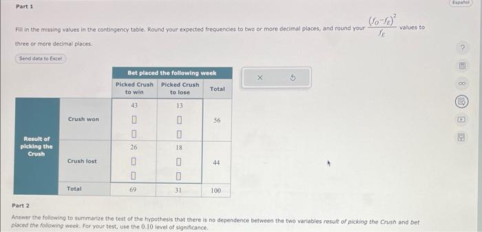 Solved Fill In The Missing Values In The Contingency Table