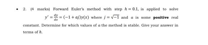 Solved Forward Eulers Method With Step ℎ 0 1 Is Applied