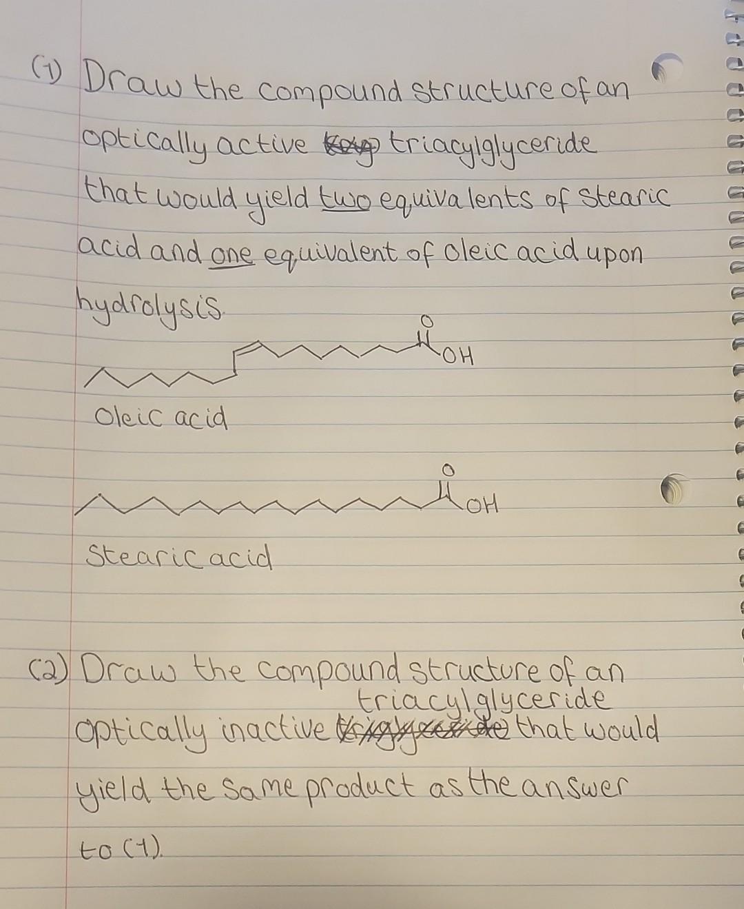 Solved (1) Draw the compound structure of an optically | Chegg.com