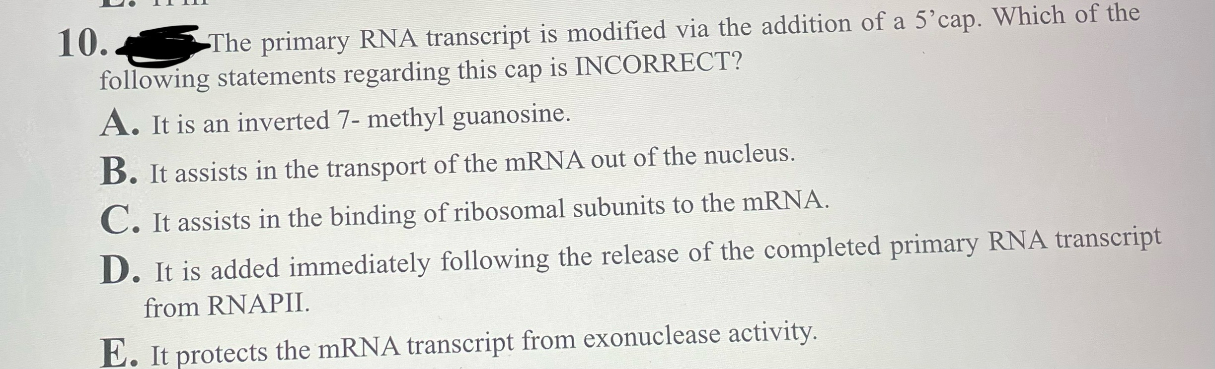 Solved The primary RNA transcript is modified via the | Chegg.com