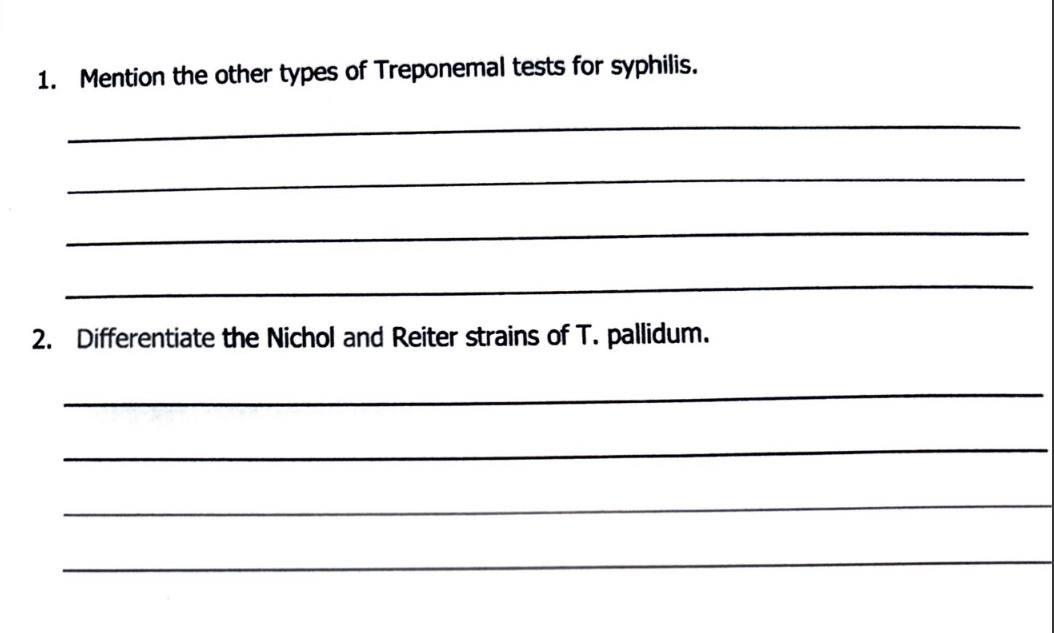 Solved 1. Mention the other types of Treponemal tests for | Chegg.com