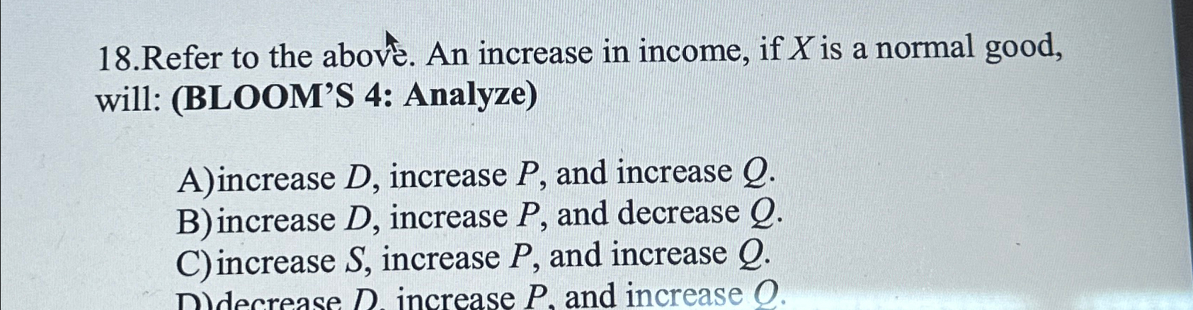 Solved Refer to the above. An increase in income, if x ﻿is a | Chegg.com