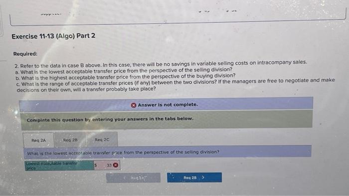 Solved Exercise 11-13 (Algo) Transfer Pricing Situations | Chegg.com
