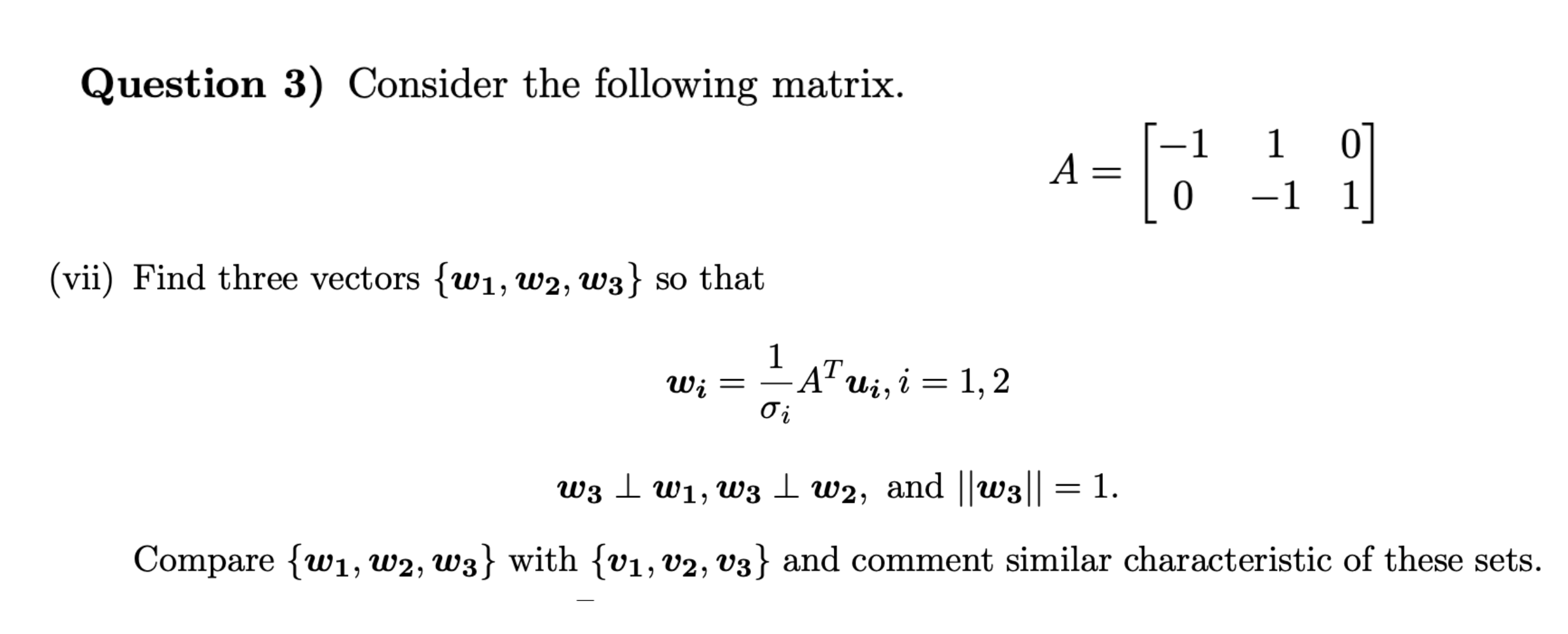 Solved Question 3) ﻿Consider the following | Chegg.com