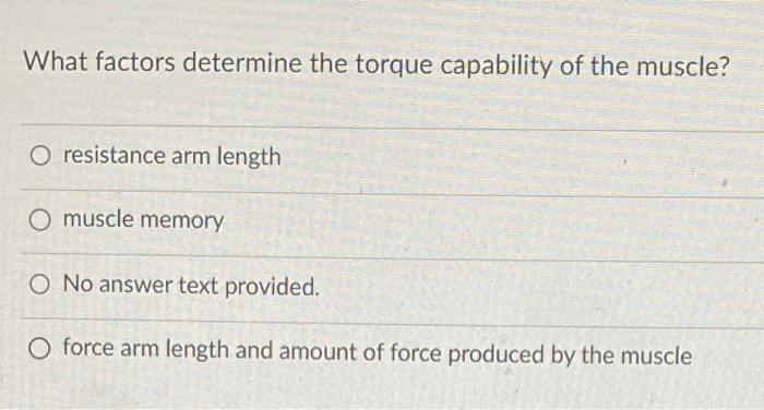 Solved What factors determine the torque capability of the | Chegg.com