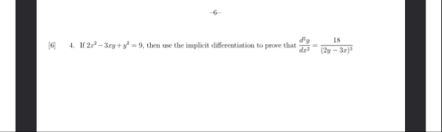 Solved If 2x2-3xy y2=9, ﻿then use the implicit | Chegg.com