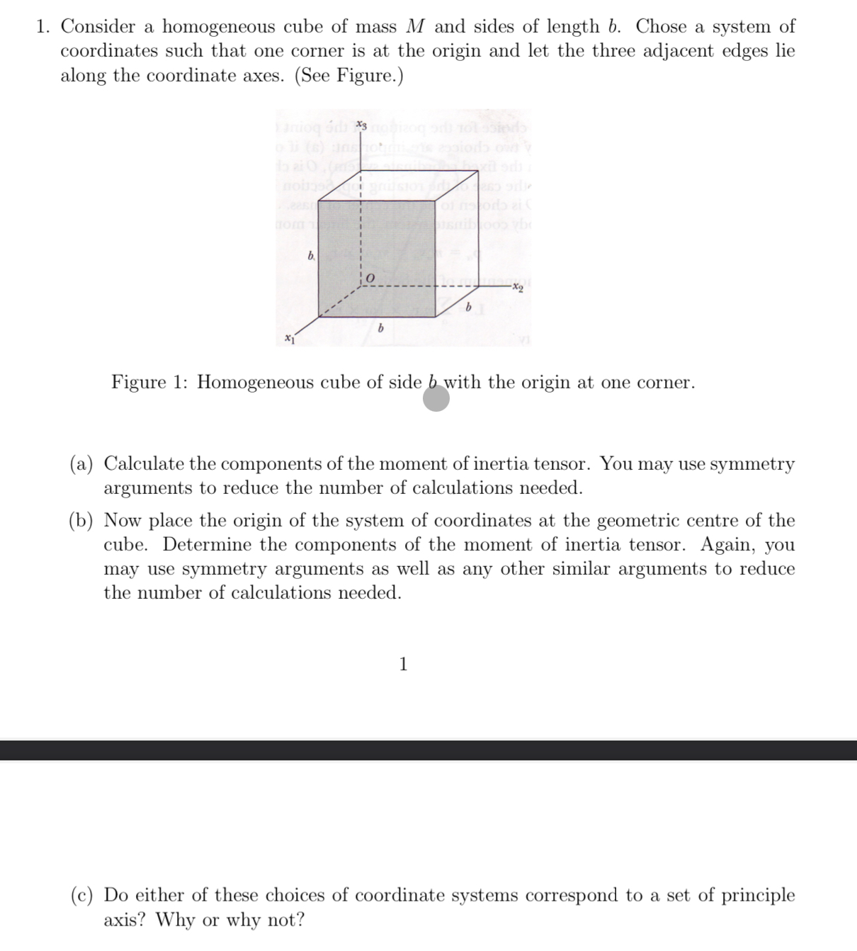 Solved 1. ﻿Consider a homogeneous cube of mass \( ﻿M \) ﻿and | Chegg.com
