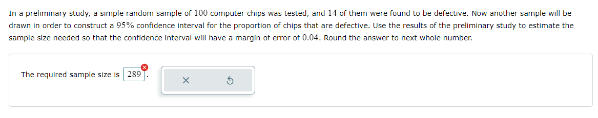 Solved In a preliminary study, a simple random sample of 100 | Chegg.com