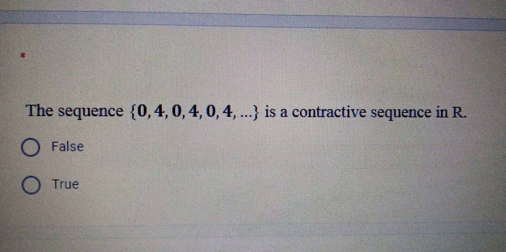 Solved The sequence {0,4, 0,4, 0, 4, ...} is a contractive | Chegg.com
