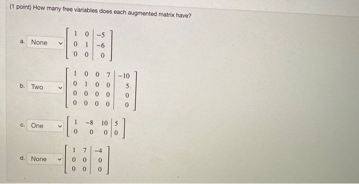 Solved (1 point) A linear system may have a unique solution, | Chegg.com