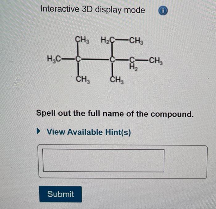 Solved Interactive 3D display mode i CH3 H,C— UI -CH3 Spell | Chegg.com