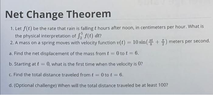Solved Net Change Theorem 1. Let f(t) be the rate that rain | Chegg.com