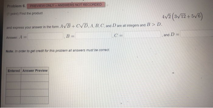 Solved Problem 6. PREVIEW ONLY - ANSWERS NOT RECORDED (1 | Chegg.com